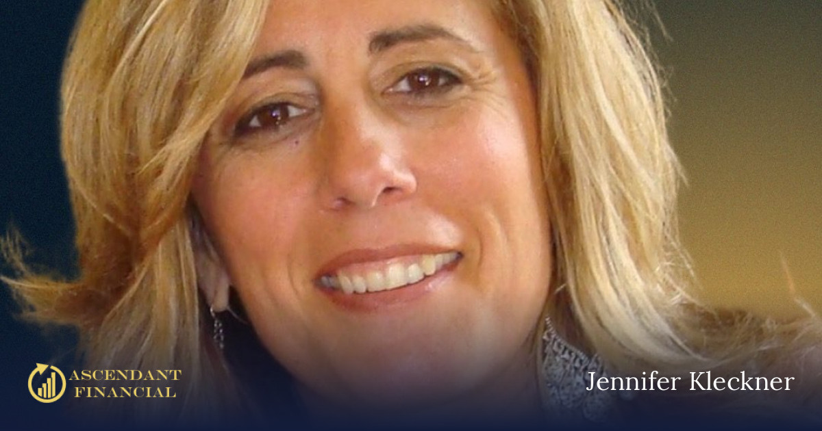 Jennifer Kleckner - Ascendant Financial